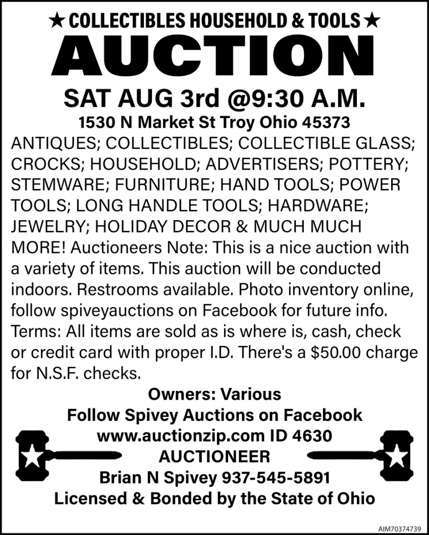 Collectibles Household & Tools Auction, Brian N Spivey Auctioneer ...